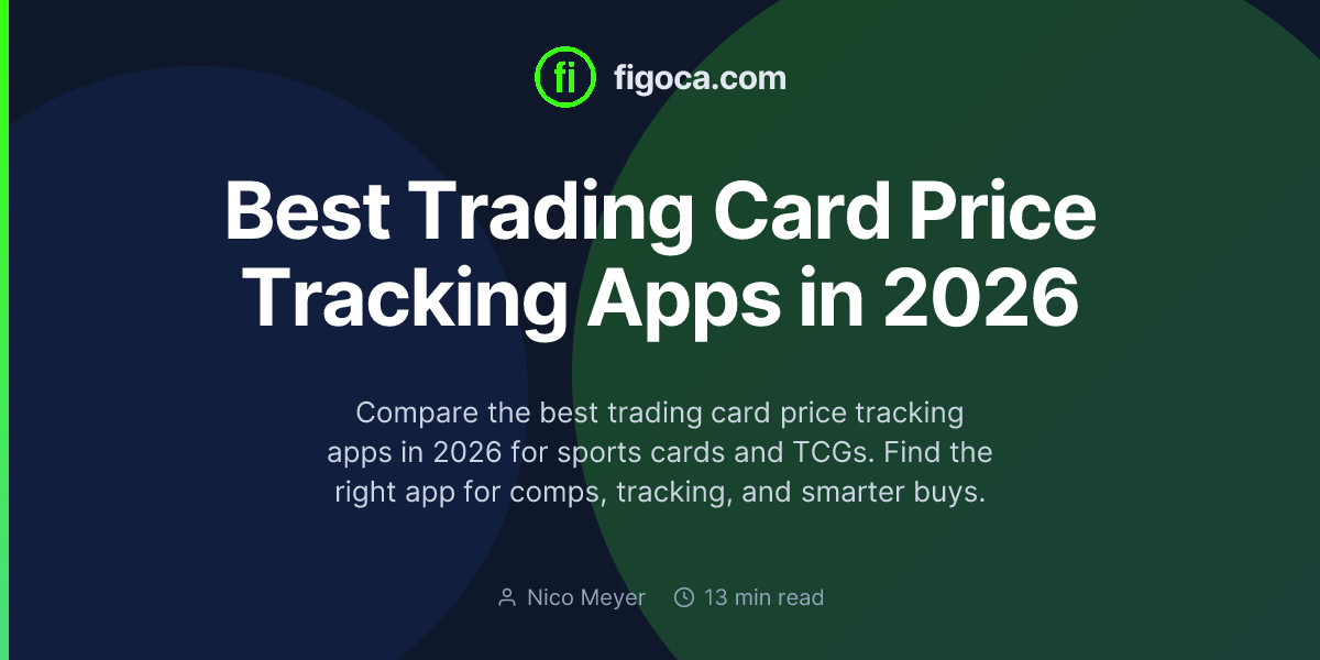 Best Trading Card Price Tracking Apps in 2026 | figoca