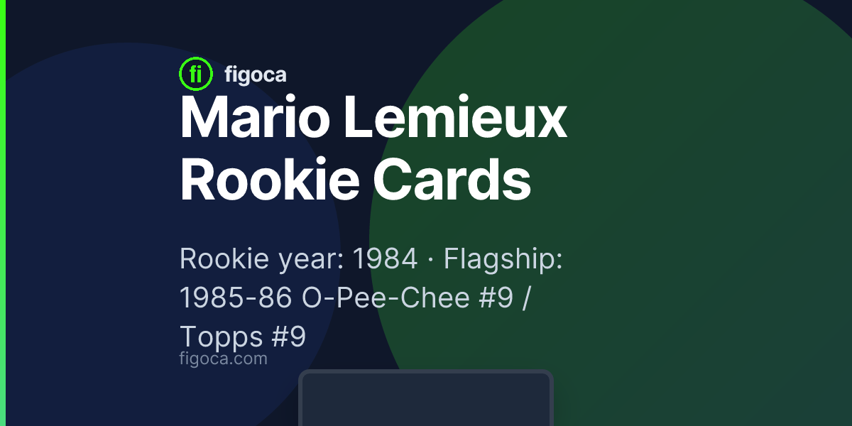 Mario Lemieux Rookie Cards: Values, Checklist & Best Picks | figoca
